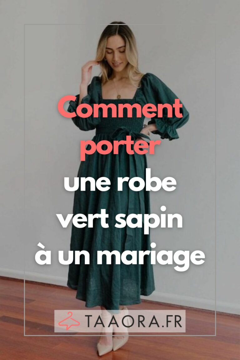 Comment porter la robe vert sapin à un mariage ? - Taaora - Blog Mode ...