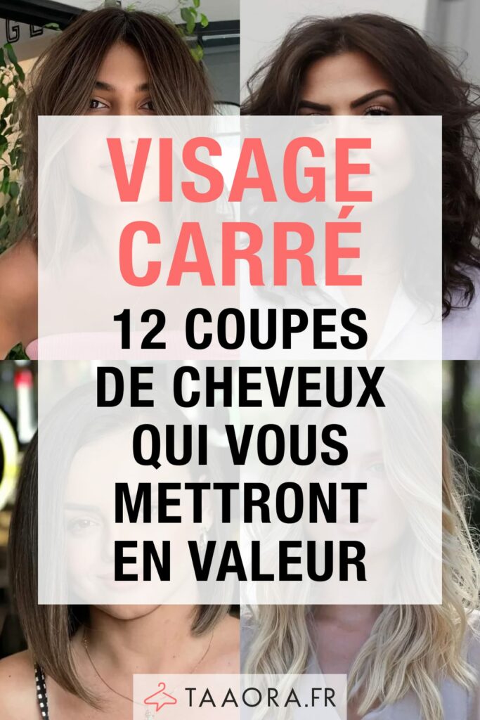 12 coupes de cheveux qui vont sublimer votre visage carré - Taaora ...