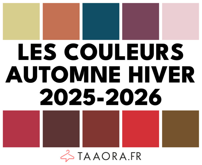 10 couleurs tendance automne/hiver 2025-2026 - Taaora - Blog Mode, Tendances, Looks