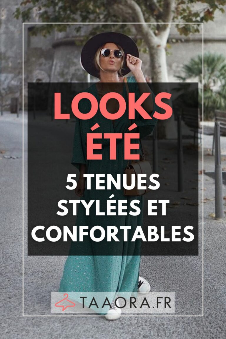 Looks d’été femme 2025 : 5 tenues stylées et confortables - Taaora ...