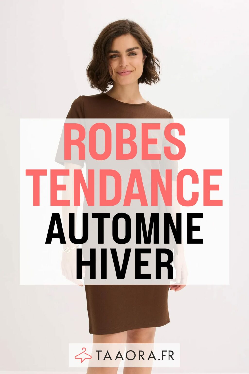 Robes tendance automne-hiver 2025-2026 - Taaora - Blog Mode, Tendances, Looks